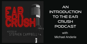 EC000: What the Heck is Ear Crush? - LMBPN Publishing